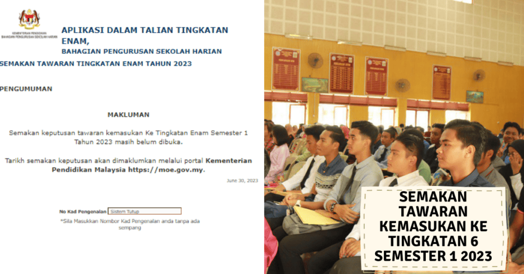 Semakan Tawaran Kemasukan Ke Tingkatan 6 Semester 1 2023