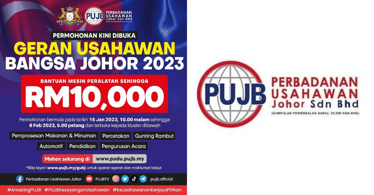 GUBJ 2023: Geran Usahawan Bangsa Johor Sehingga RM10,000