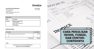 Cara Penulisan Invois, Fungsi, dan Contoh-Contohnya