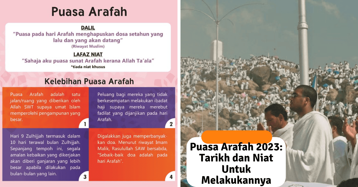 Puasa Arafah 2023 - Tarikh, Niat & Kelebihan Puasa Sunat Arafah